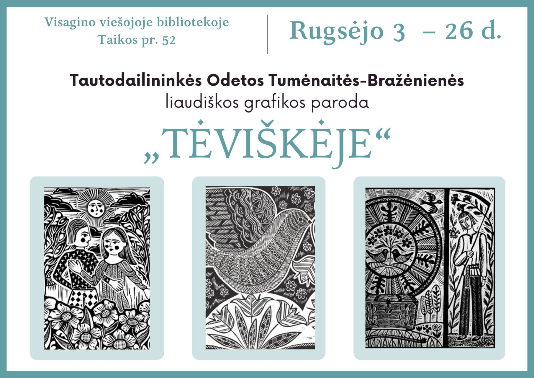 Liaudiškos grafikos paroda „Tėviškėje“ | Visagino savivaldybė